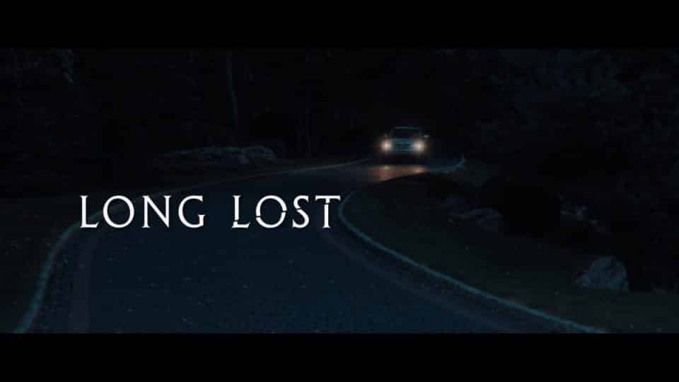 Long Lost (2018) - Summary, Review (with Spoilers)