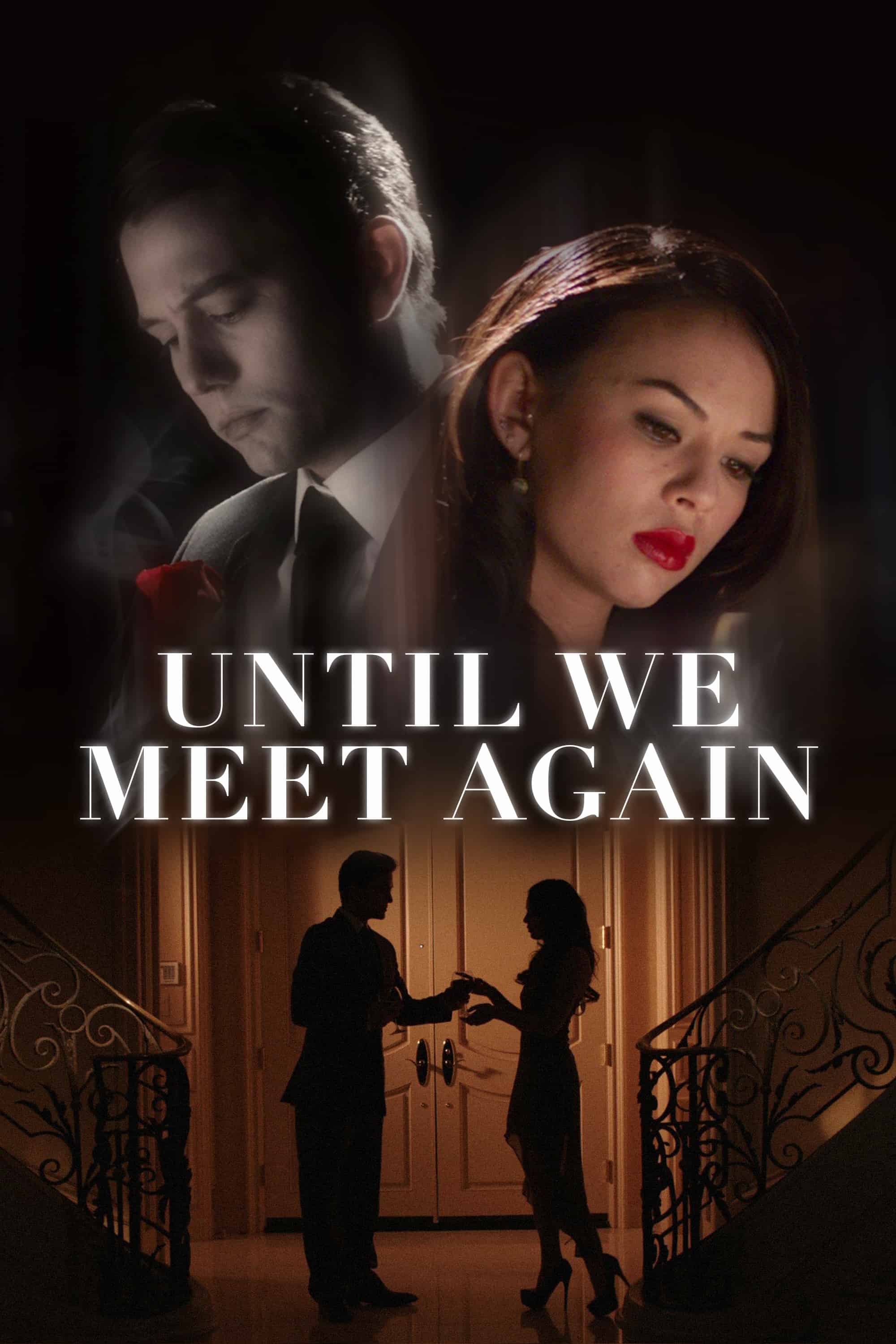 Until We Meet Again (2022) - Review/ Summary (with Spoilers)