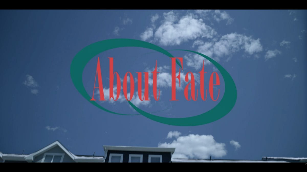 About Fate (2022) - Review/ Summary (with Spoilers)