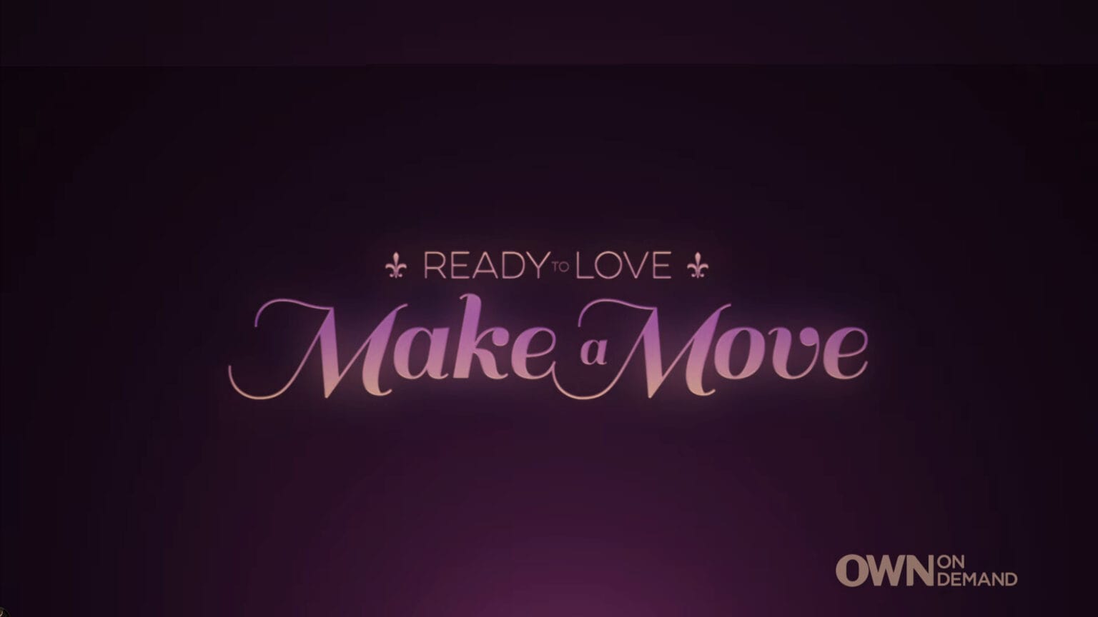 Ready To Love: Make A Move: Season 1/ Episode 1 “Welcome To Nola ...