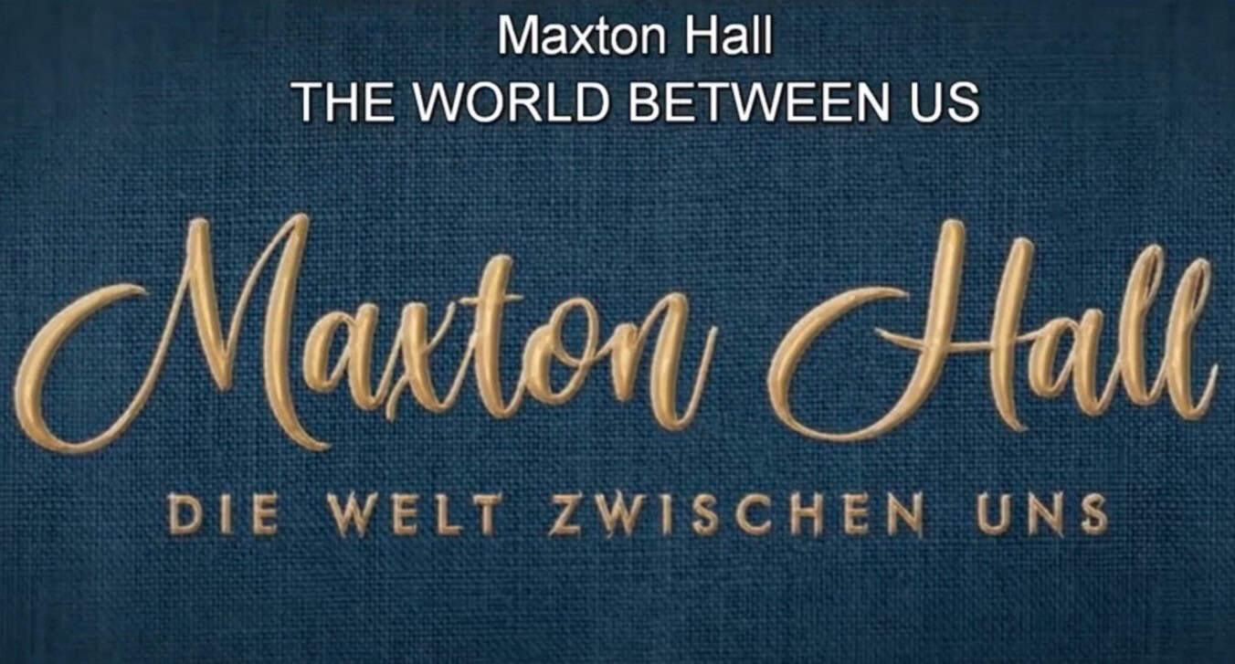 Maxton Hall – The World Between Us: Character Guide And Noteworthy ...