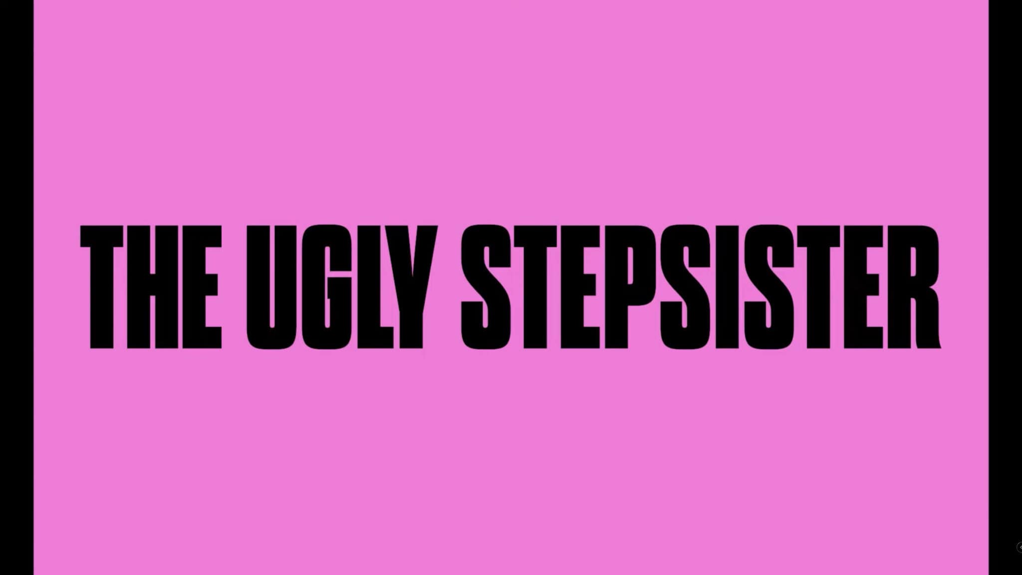 The Ugly Stepsister (2025) Review & Summary